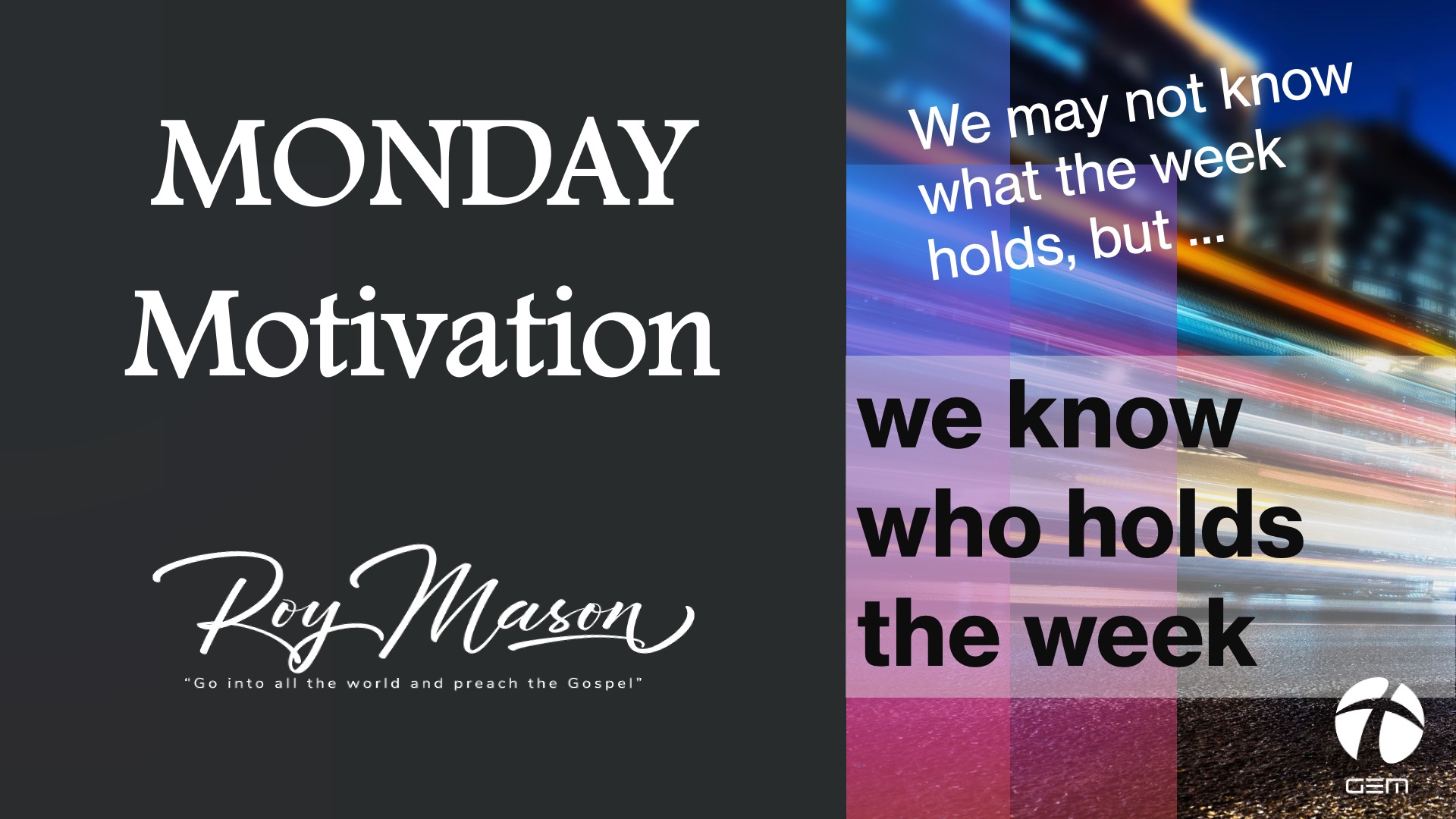 Monday Motivation - June 27 | GEM